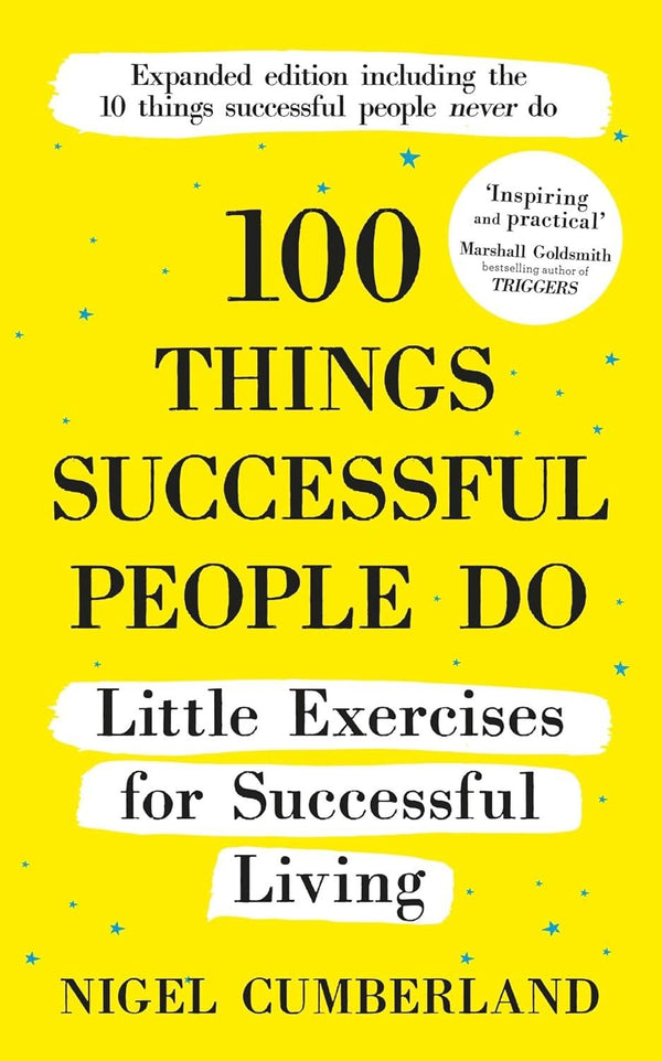 100 Things Successful People Do: Little Exercises for Successful Living ...
